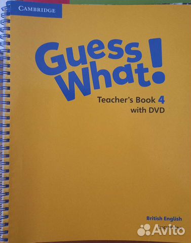 Guess what! 4 Cambridge Teacher's book + DVD... купить в Самаре | Авито